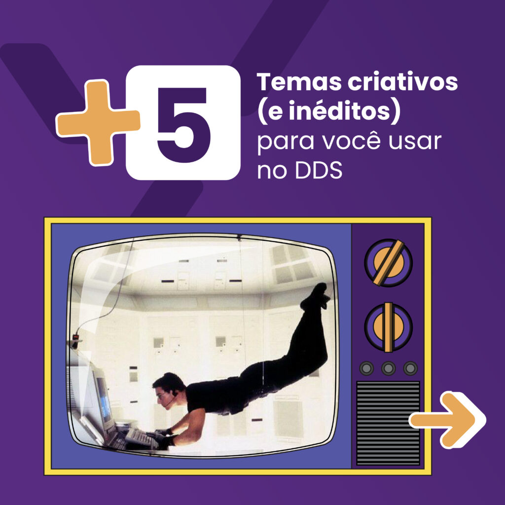 20 temas criativos para aplicar no DDS | Weex