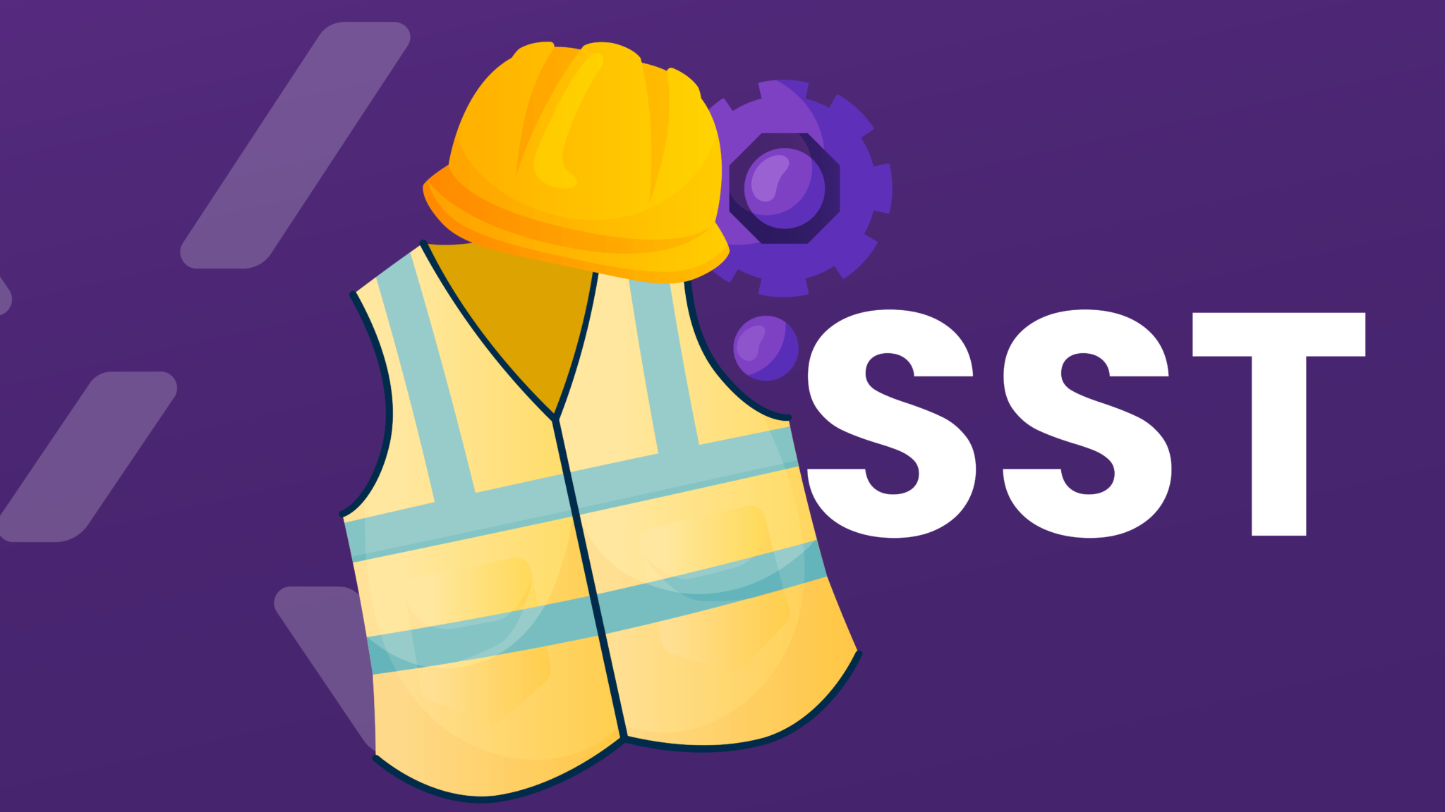 SST: entenda a tudo sobre Saúde e Segurança no Trabalho